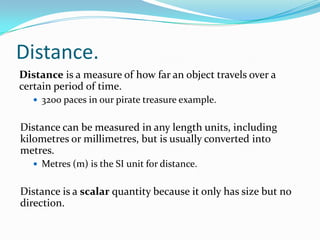 Objects in motion - 01 Distance and displacement | PPTX