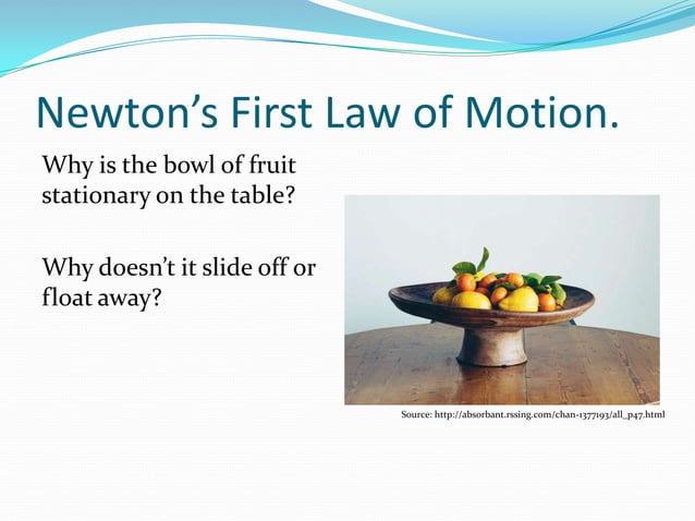 Objects in motion - 04 Newton's Laws of Motion | PPTX | Physics | Science