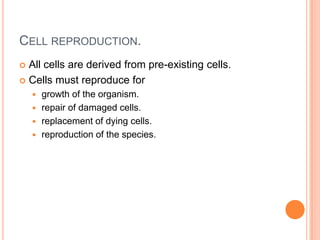 Genetics - 04 Cell Reproduction | PPTX