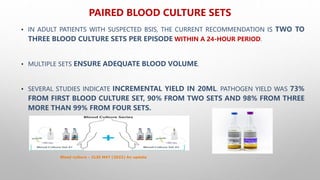 Blood culture role in sepsis and it's management | PPTX