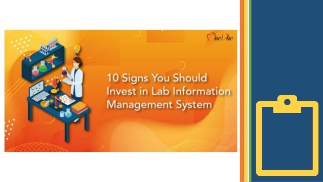 10 Signs You Should Invest in Lab Information.pptx