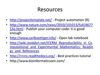 Reproducibility: 10 Simple Rules | PPT