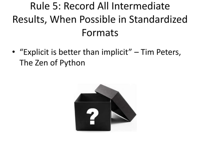 Reproducibility: 10 Simple Rules | PPT