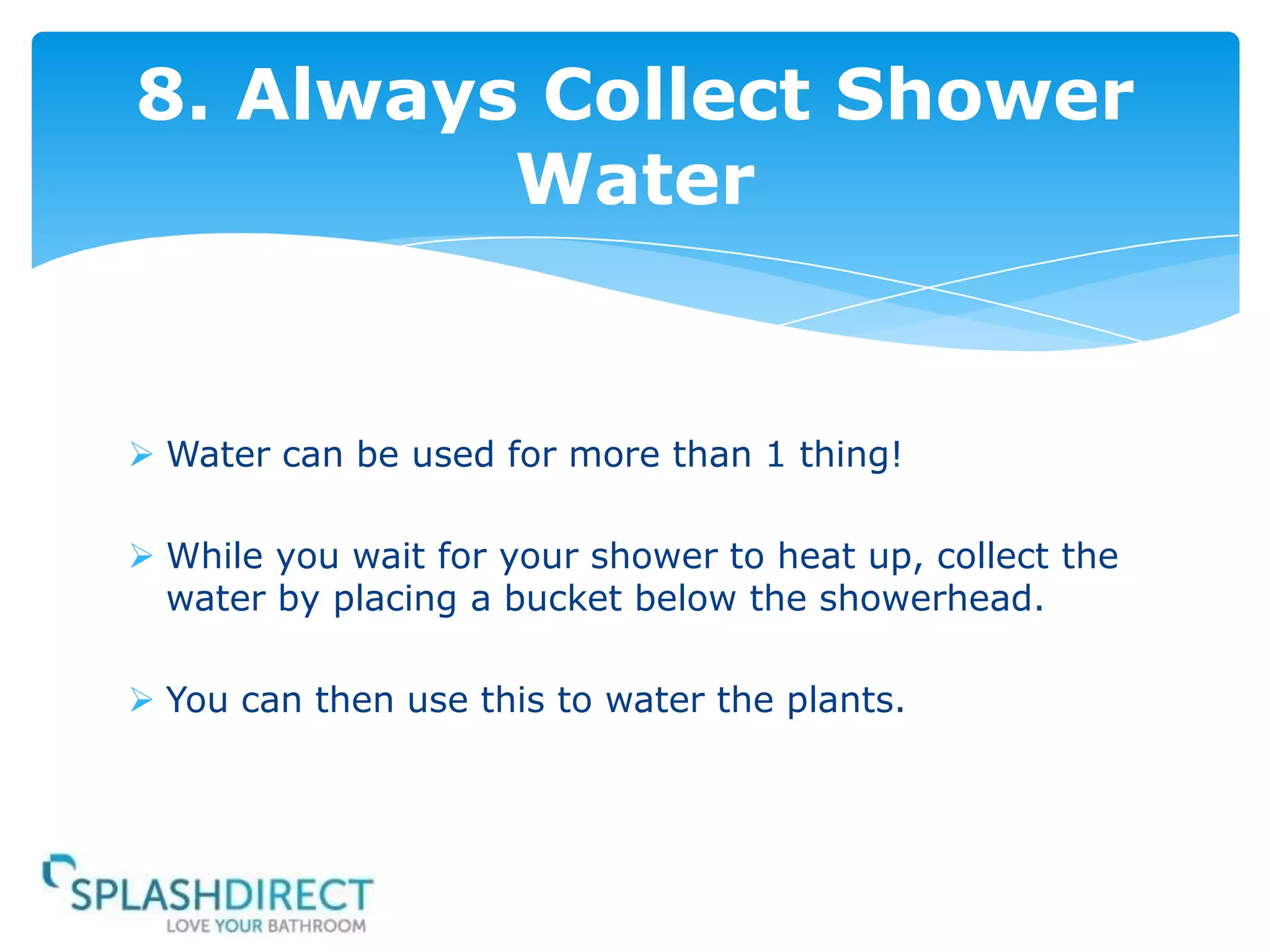 10 simple ways to save water | PPTX