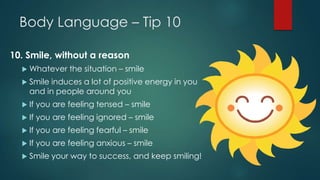 10 simple yet powerful body language tips | PPTX