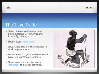 Slave Trade | PPTX