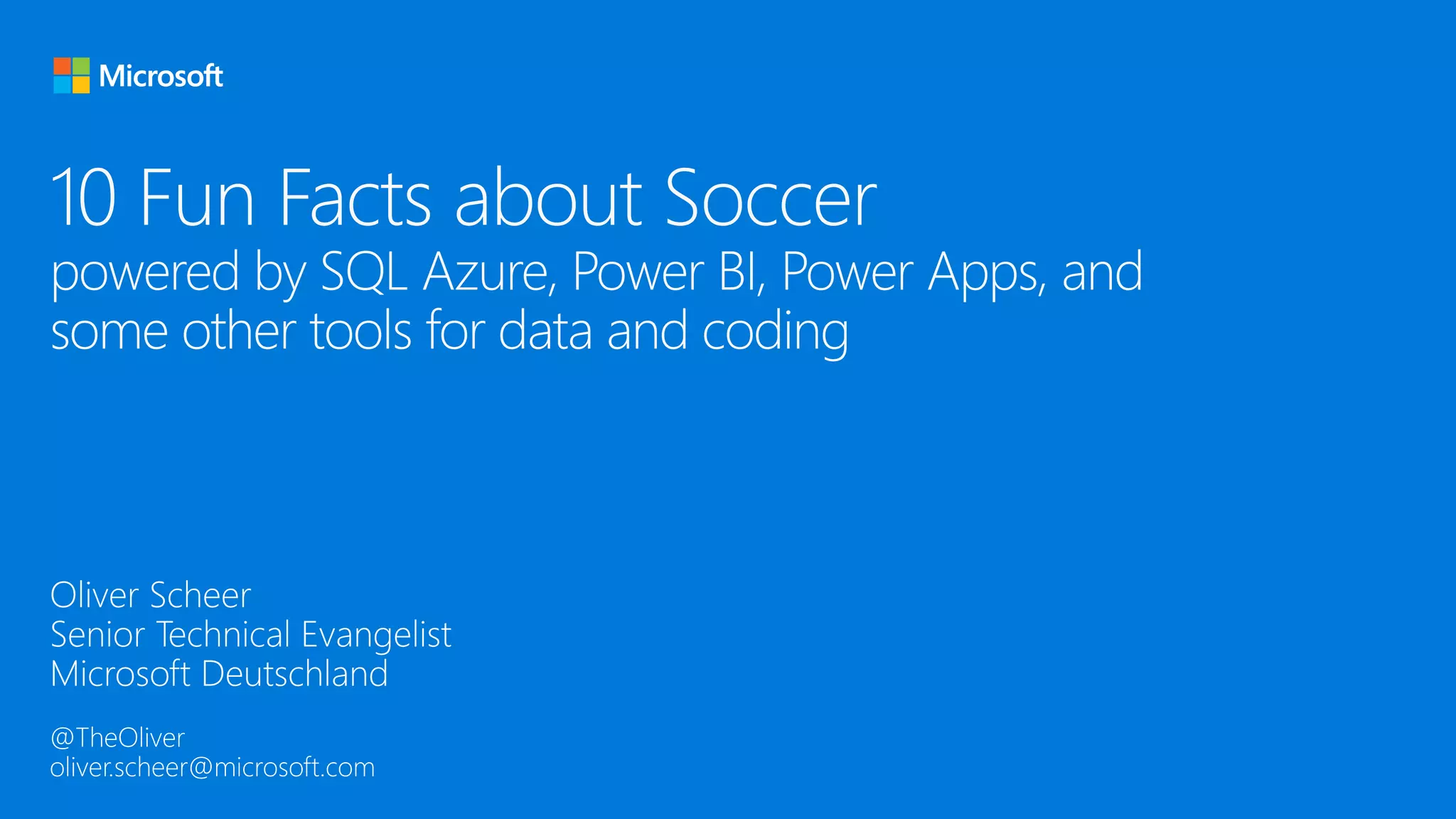 Oliver Scheer, Technical Evangelist at Microsoft, "SQL Azure, Power BI ...
