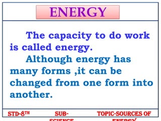 10 sources of energy | PPTX