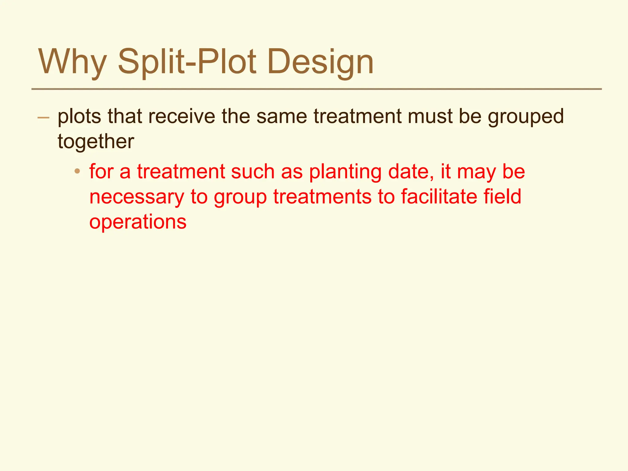 Split-Plot Design with example from the Agriculture Field | PDF