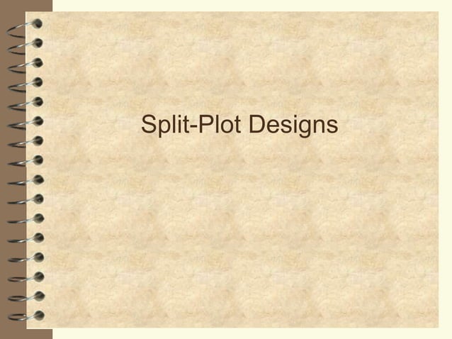 Split-Plot Design with example from the Agriculture Field | PDF ...