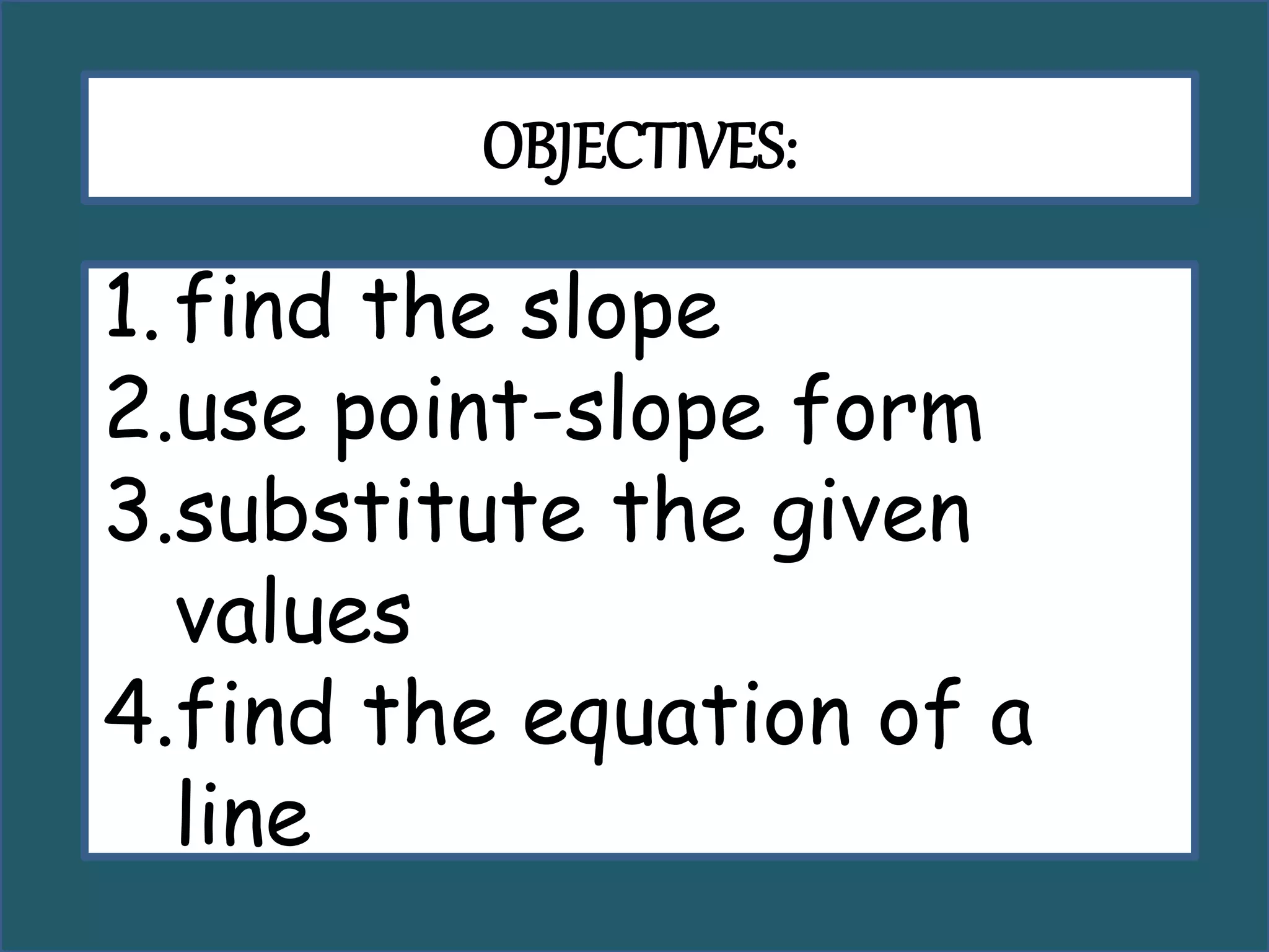 point slope form | PPTX