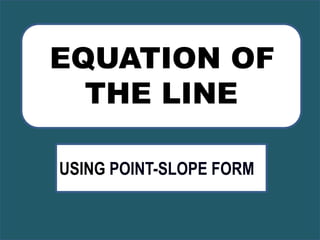 point slope form | PPTX
