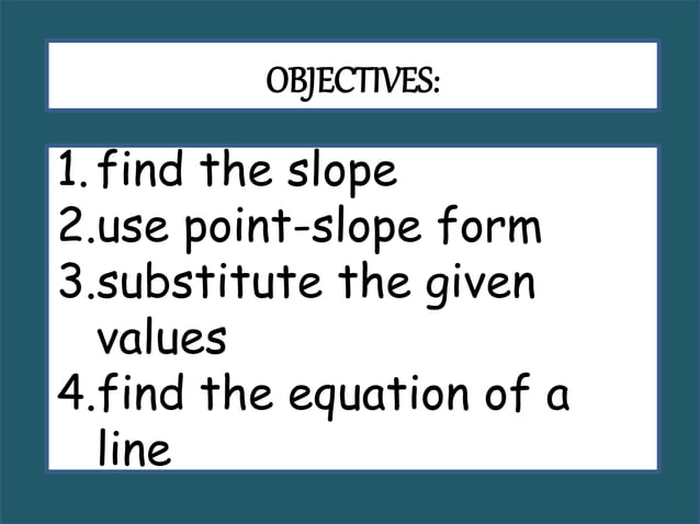 point slope form | PPTX | Physics | Science