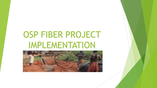 10 STAGES OF FIBER OPTICS PROJECT IMPLEMENTATION | PPTX | Science
