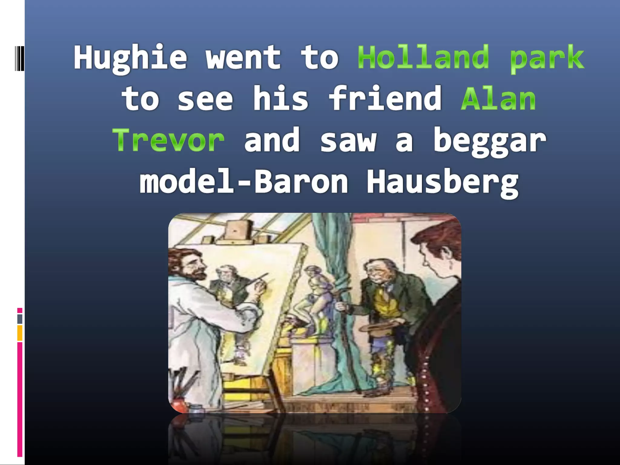 PROSE - THE MODEL MILLIONAIRE | PPT