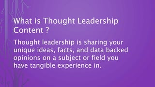 10 Step guide for writing thought leadership content( Slideshare).pptx
