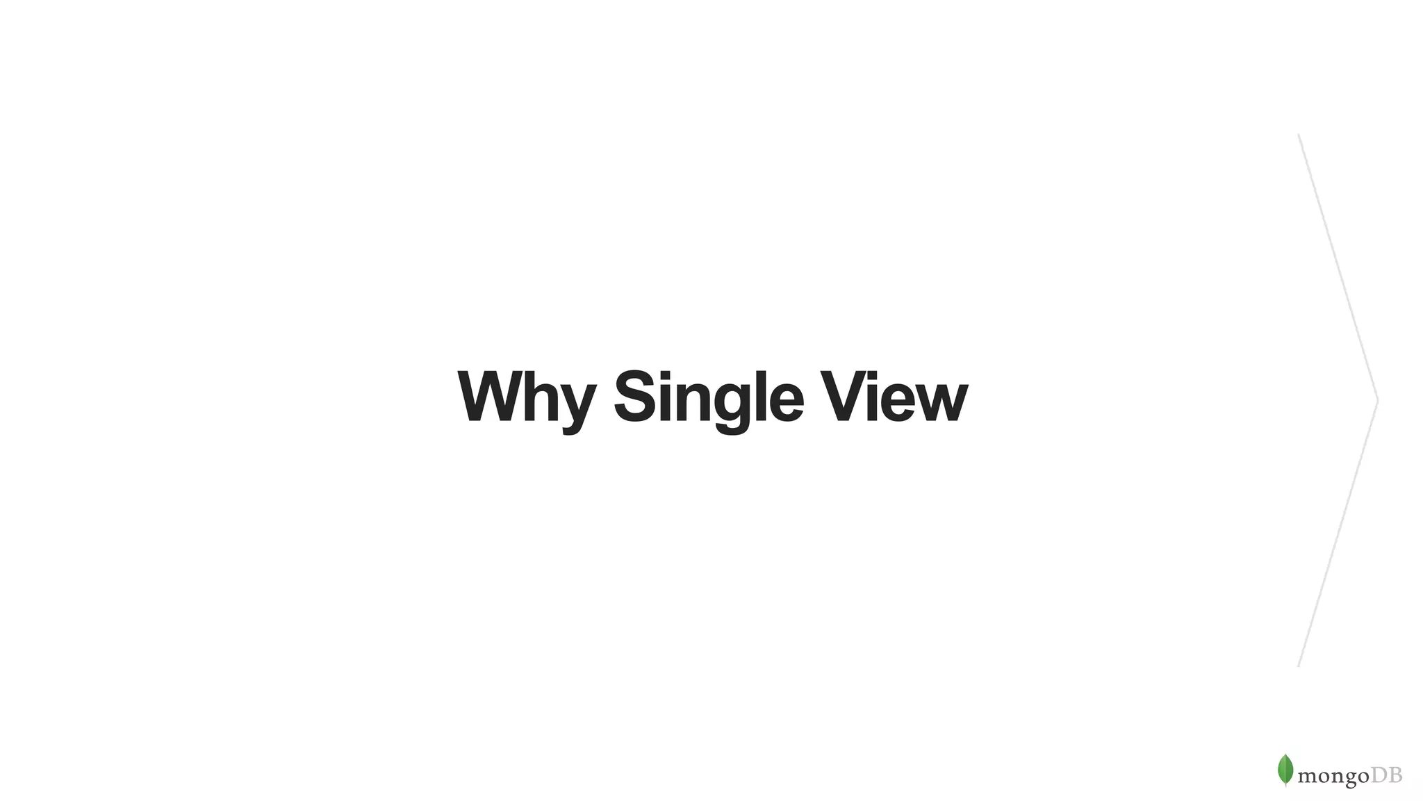 10-Step Methodology to Building a Single View with MongoDB | PPT