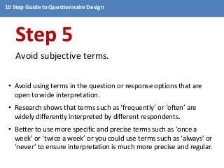 10stepguidetoquestionnairedesign-140829102646-phpapp01.pptx