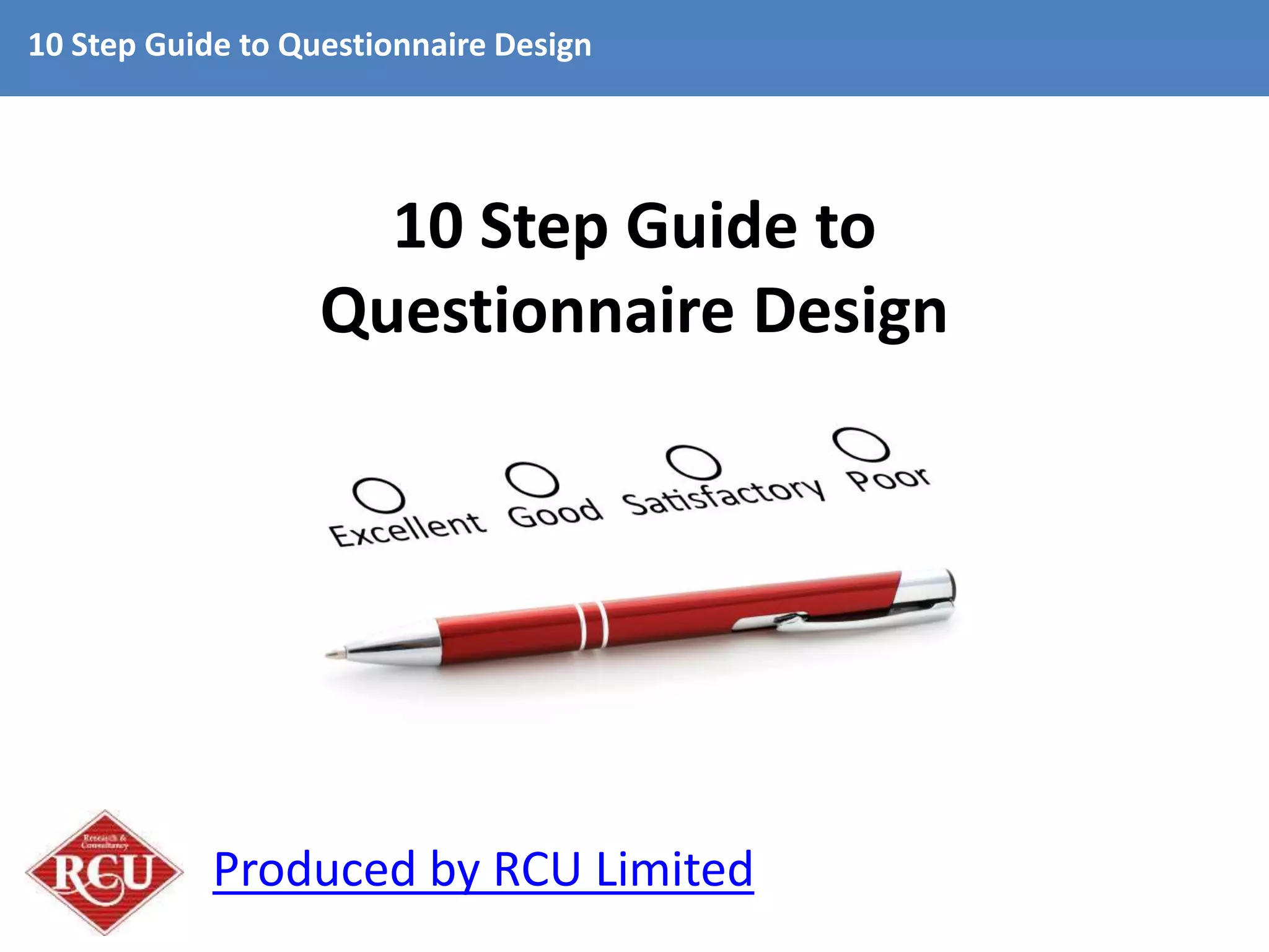 10 step guide to questionnaire design | PPTX