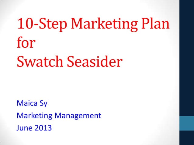 10 Step Marketing Plan by Maica Sy | PPTX