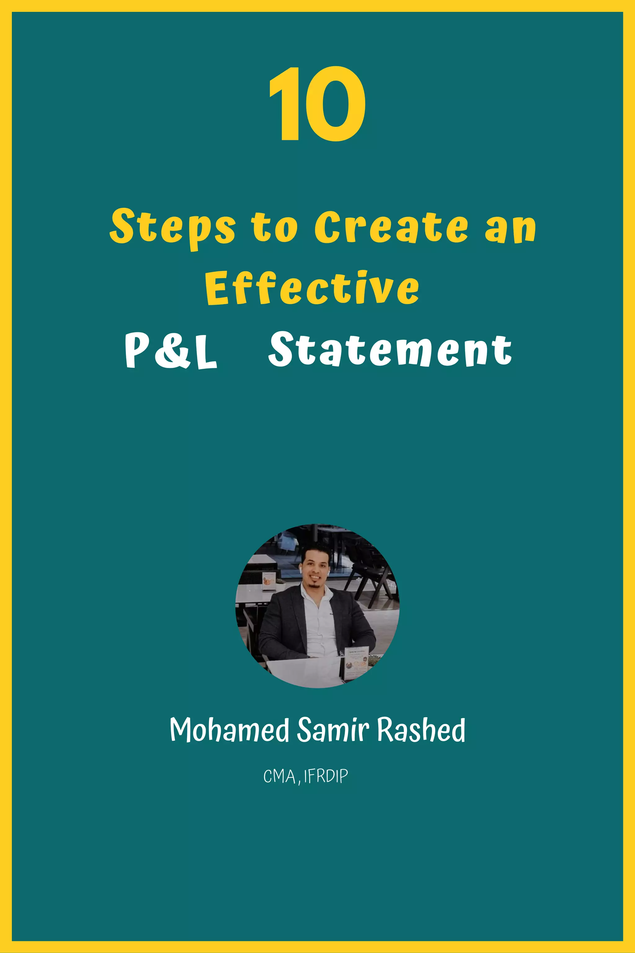 10 steps to create effective P&L STATEMENT-1.pdf