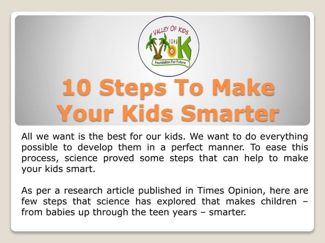 10 steps to make your kids smarter | PPT