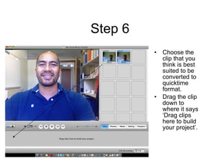 10 Steps To Quicktime | PPT