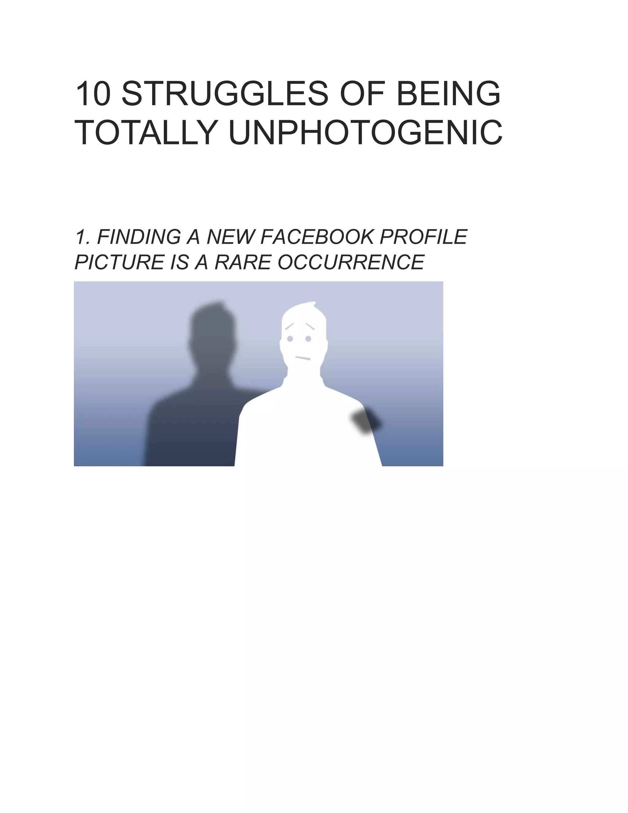 10 struggles of being totally unphotogenic | PDF