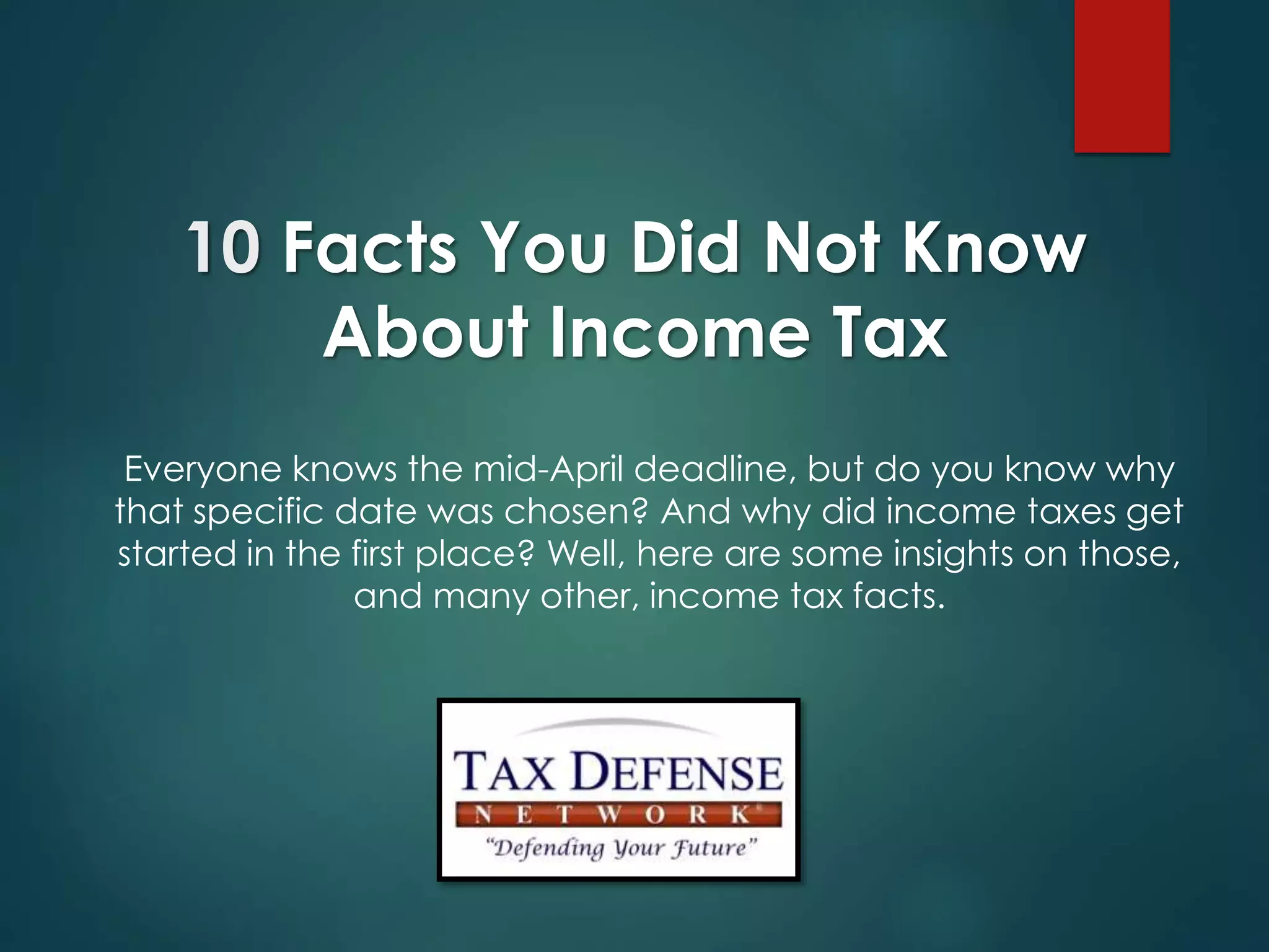 10 Stunning facts about Income Tax | PPTX