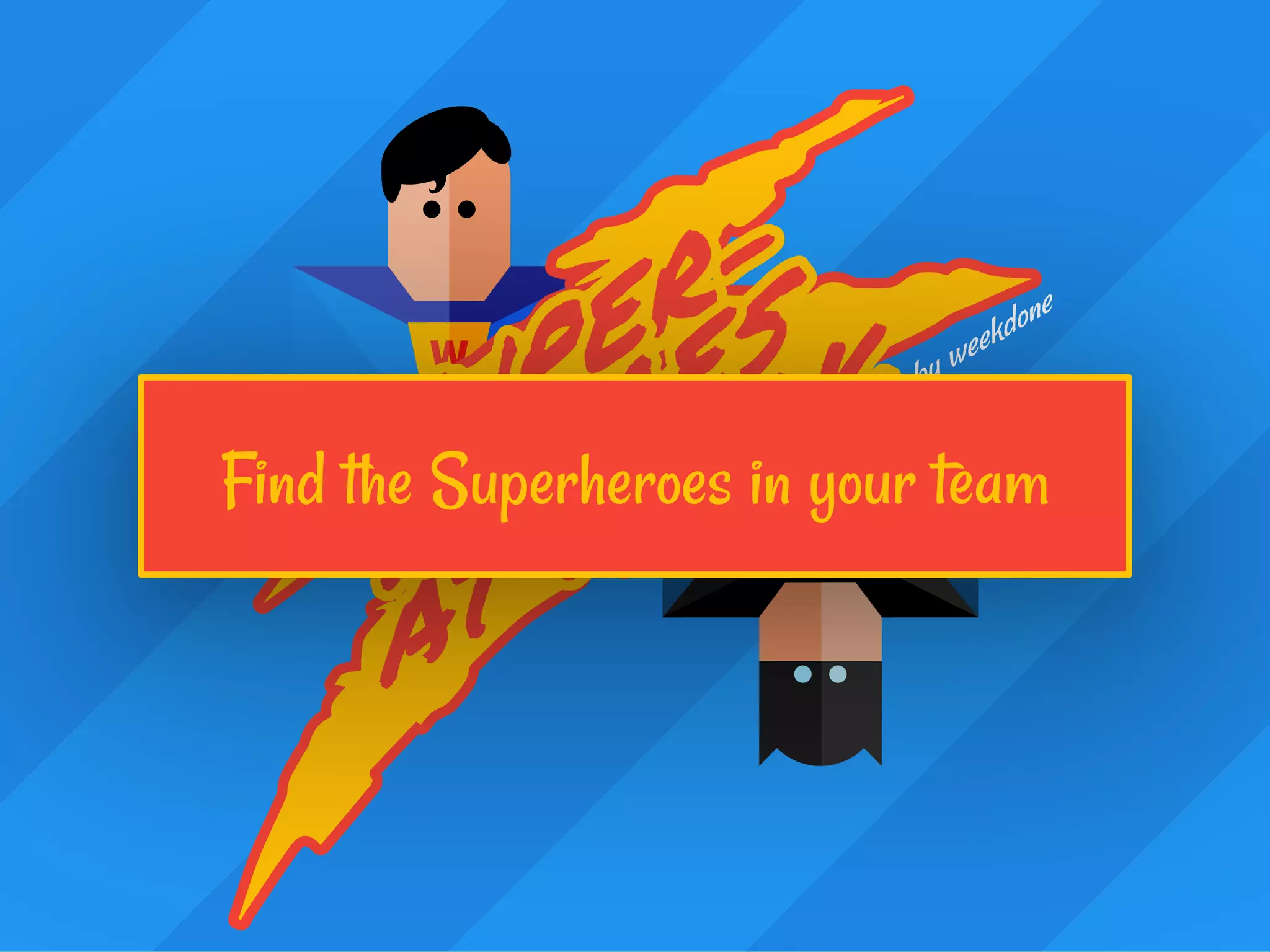 10 Superheroes at Work | PPT