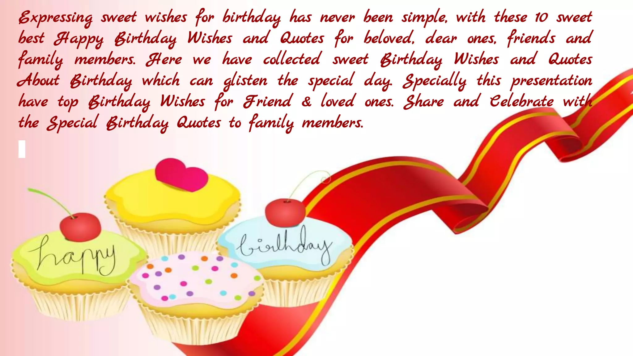 Top 10 Sweet Quotes About To Wish Happy Birthday | PPTX