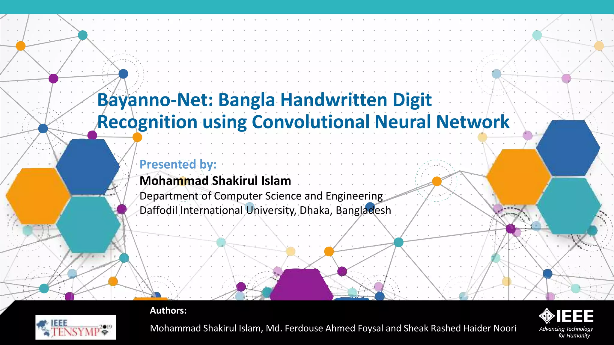 Bayanno-Net: Bangla Handwritten Digit Recognition using CNN | PPT