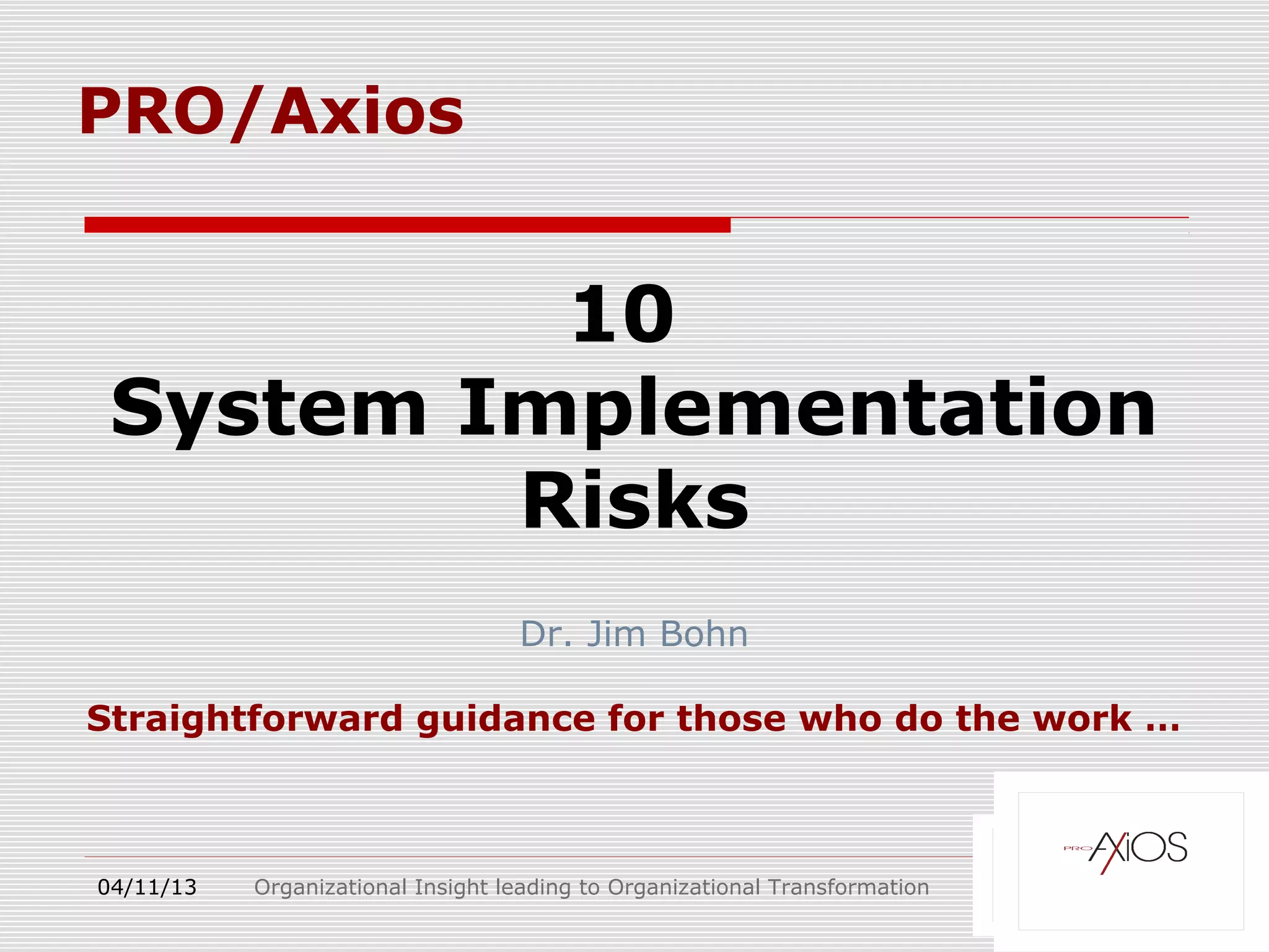 10 Cautions when implementing a new IT System | PPT