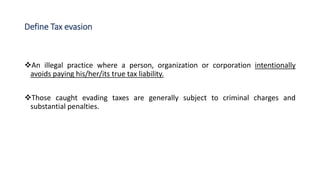Tax evasion & Tax avoidance | PPTX