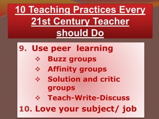 10 teaching practices for the 21st century teachers | PPTX