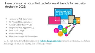10 Tech-Forward Trends For Web Design In 2023.pptx