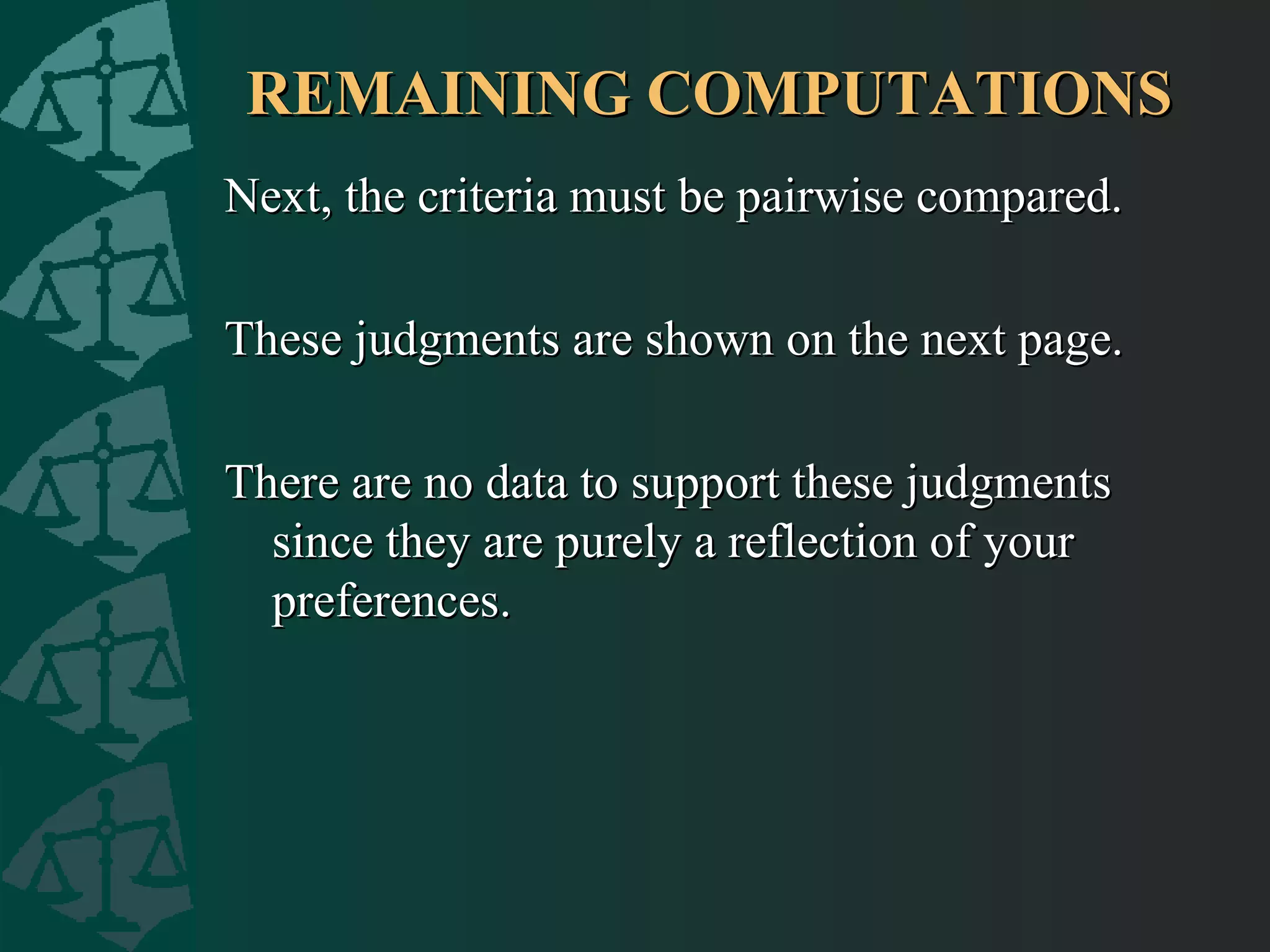 10 The Analytic Hierarchy Process Using Decision Lens Ppt