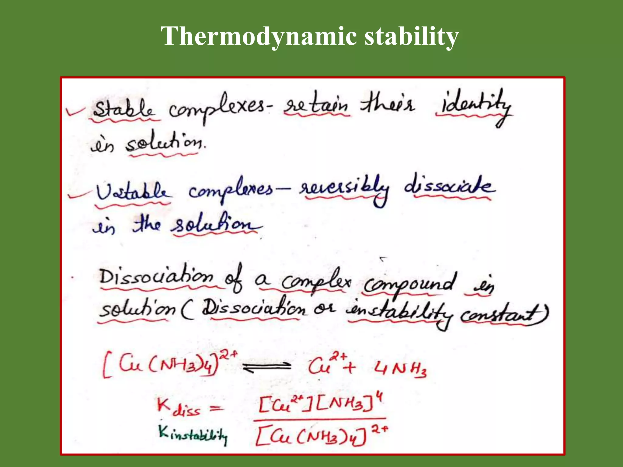 Thermodynamic and kinetic stability of metal complexes, Part 1.pptx
