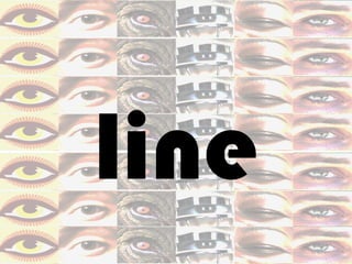 Visual Elements: LINE | PPT