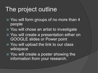 10th grade artist research | PPT