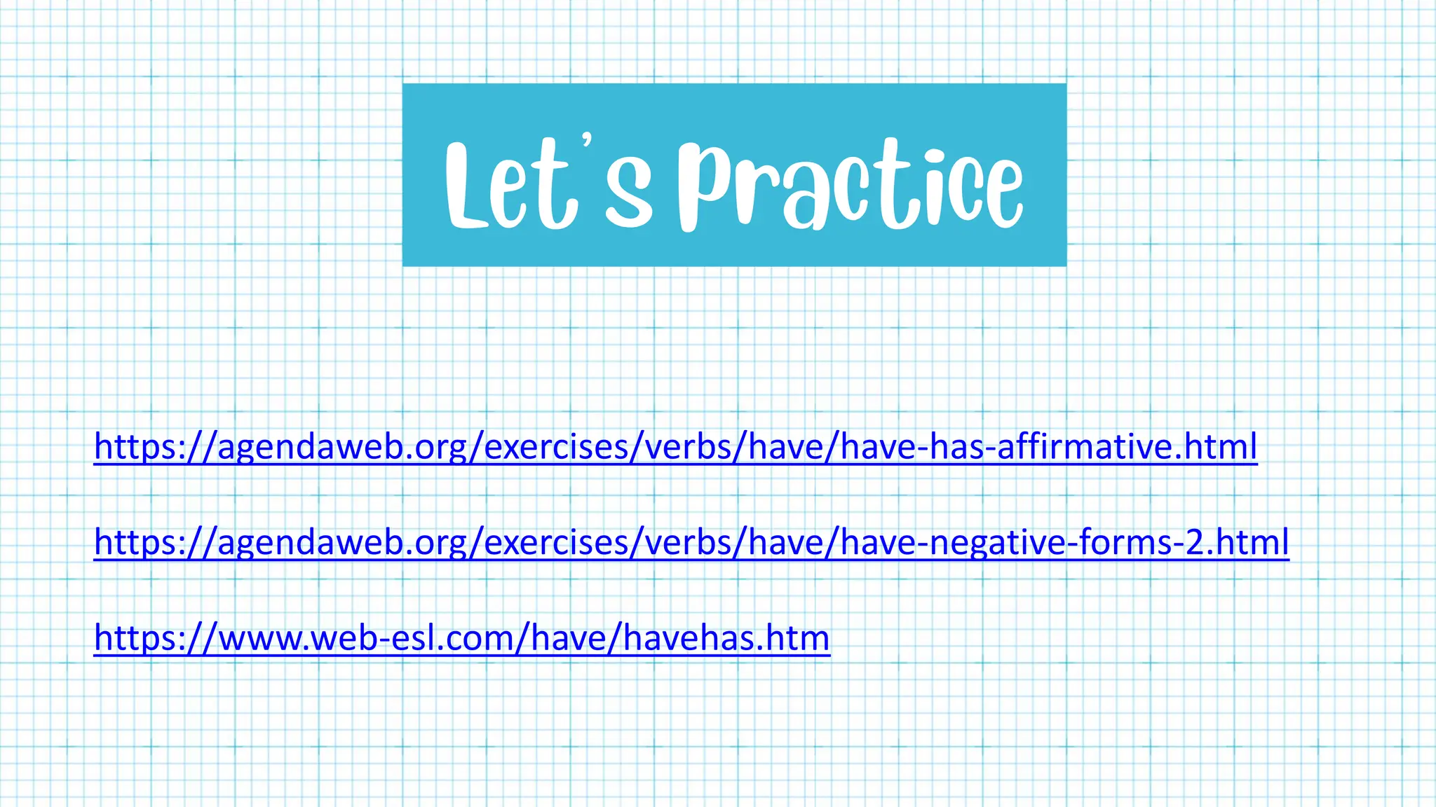 Identify how to use have and has and their uses.pptx