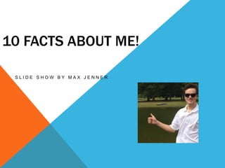 10 things about me! | PPTX