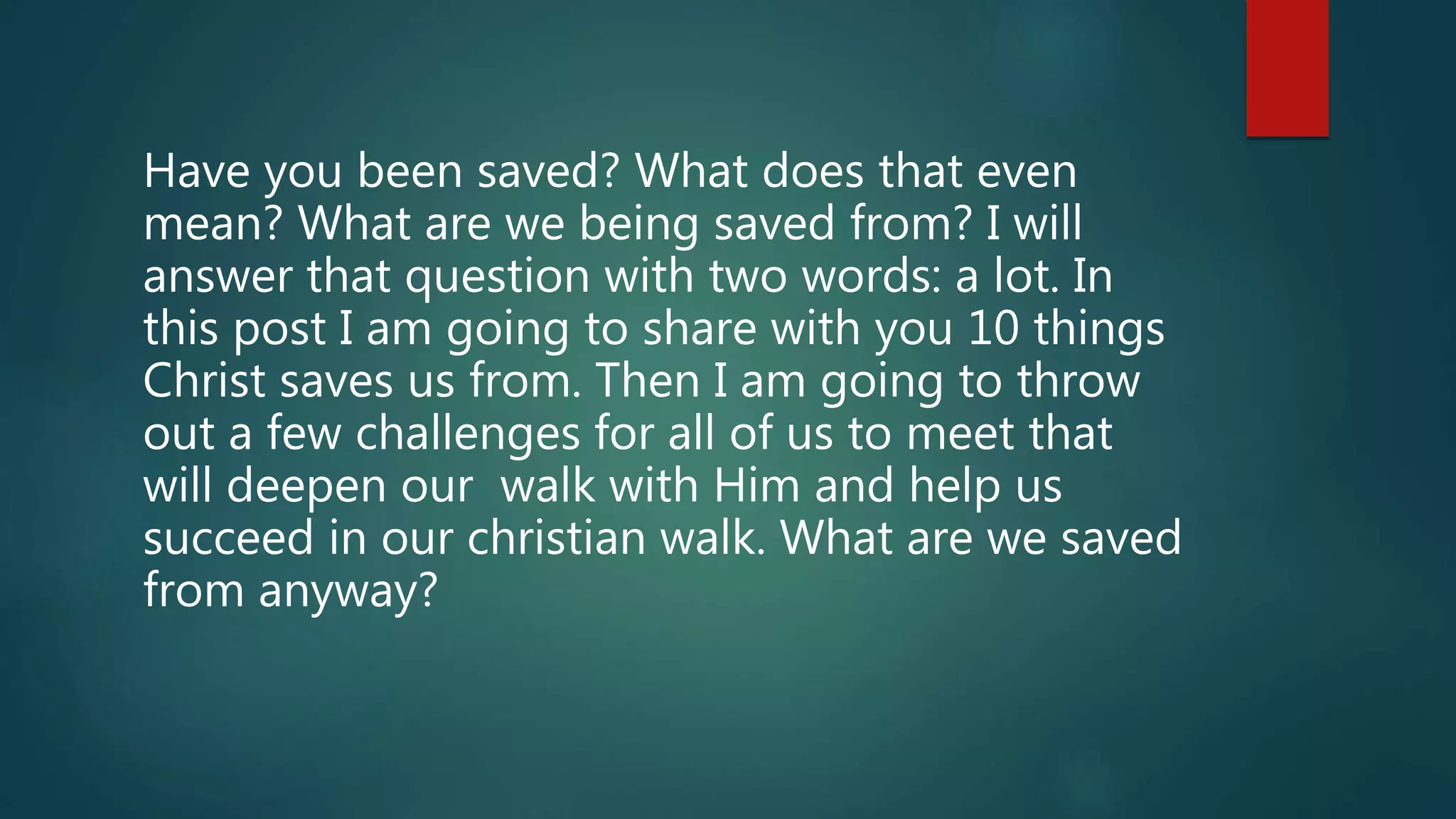 10 things christ saves us from | PPTX