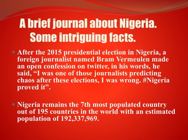 10 Things that will increase your knowledge base about Nigeria | PPTX