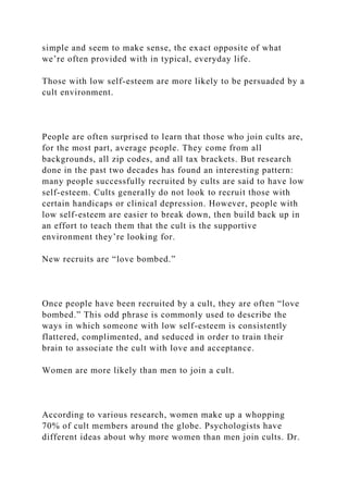 10 Things to Know About the Psychology of CultsBoth terrifying a.docx