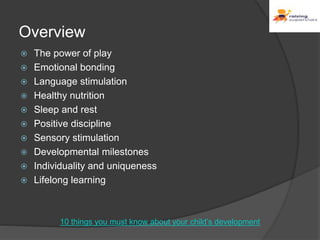 10 Things You Must Know About Your Child’s Development.pptx