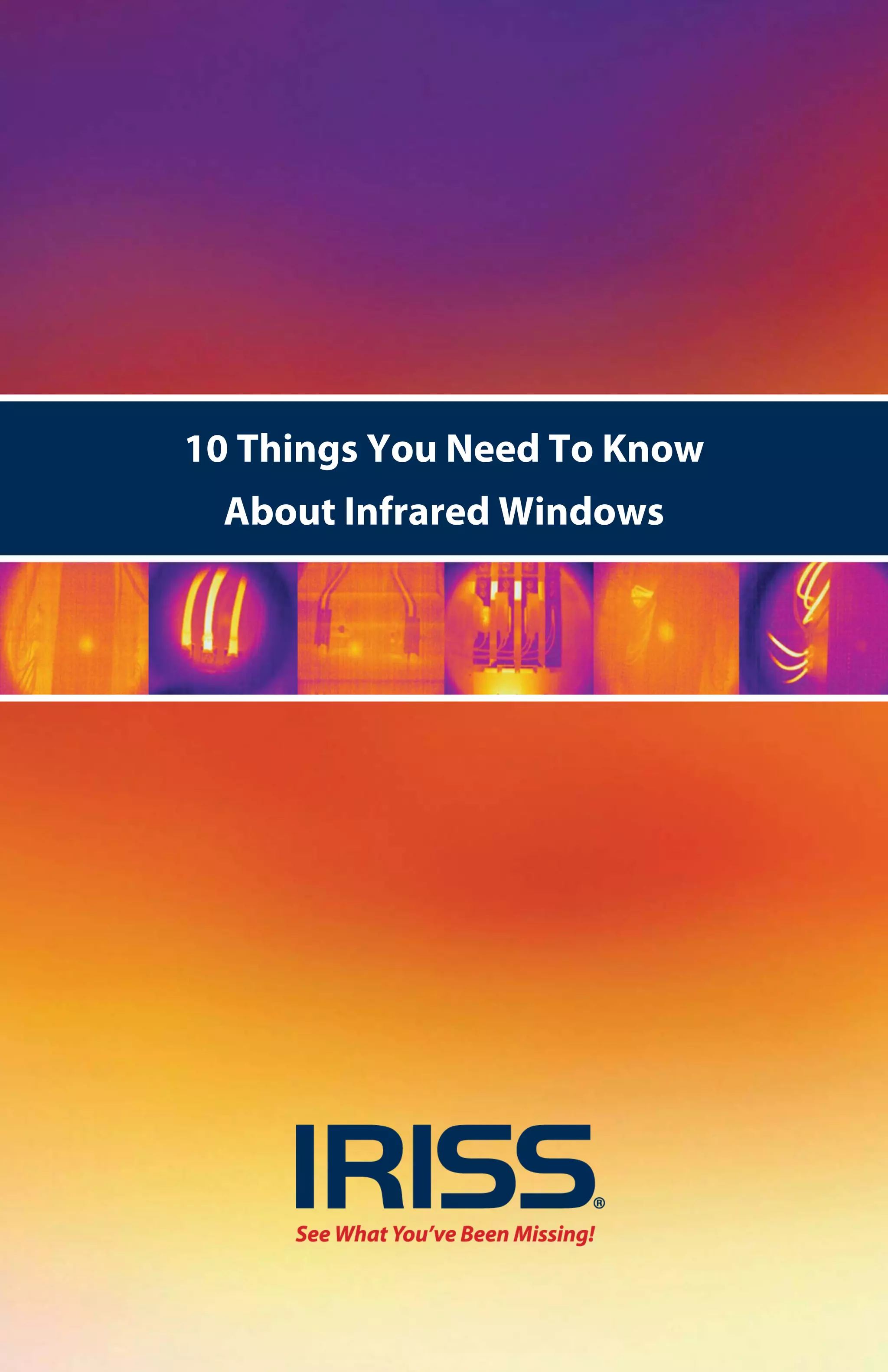 10 Things You Need To Know About Ir Windows Iriss | PDF