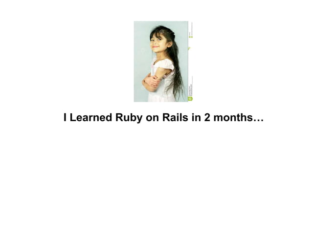 10 things you should know before learning ruby or rails | PPT