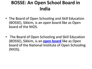 NIOS Vs BOSSE – Which is better- (BOSSE) | PPTX