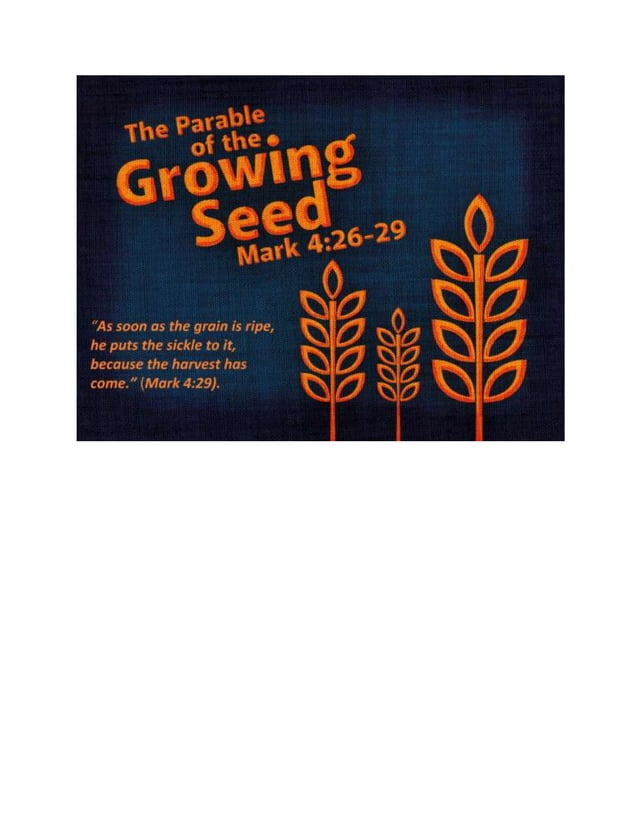 10th September 2016 - The Parable of the Growing seed | PDF